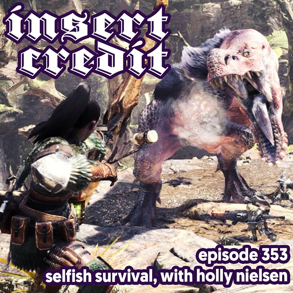 Ep. 353 - Selfish Survival, with Holly Nielsen - show - insert credit