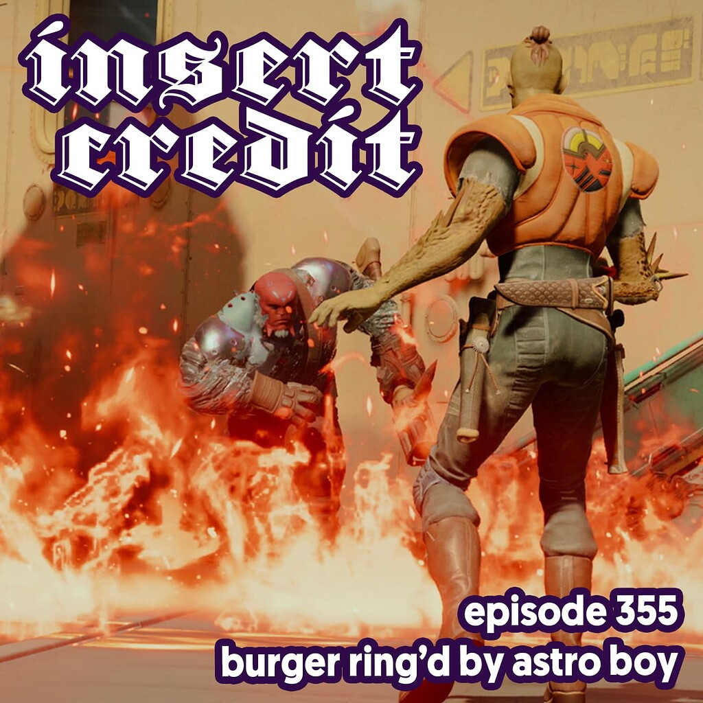 Ep. 355 - Burger Ring'd By Astro Boy - show - insert credit