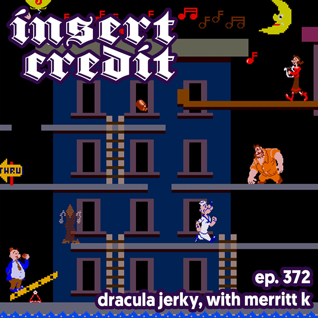 Ep. 372 - Dracula Jerky, with merritt k - show - insert credit